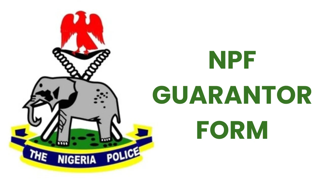 Nigeria Police Guarantor Form 2025 - Recruit Base