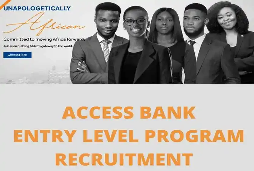 Access Bank Entry Level Recruitment Program 2025 - Recruit Base